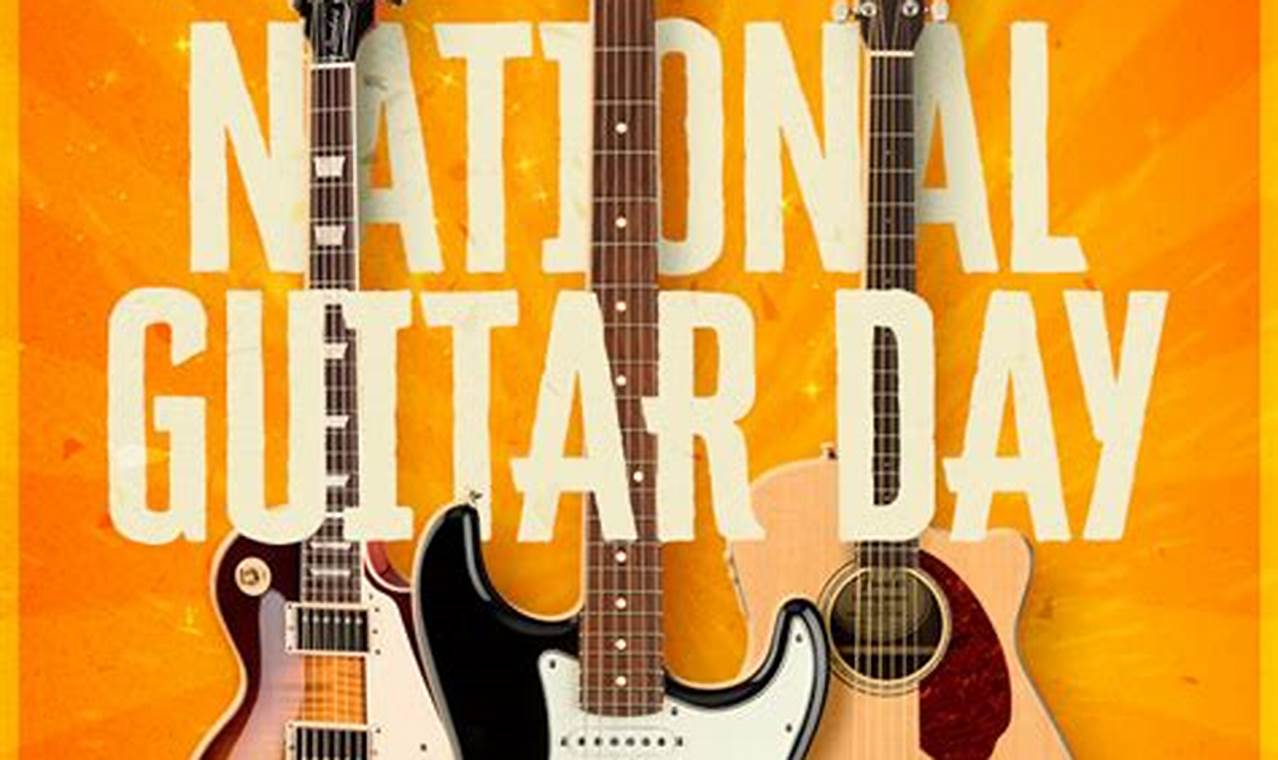 Discover the Electrifying Power of National Electric Guitar Day