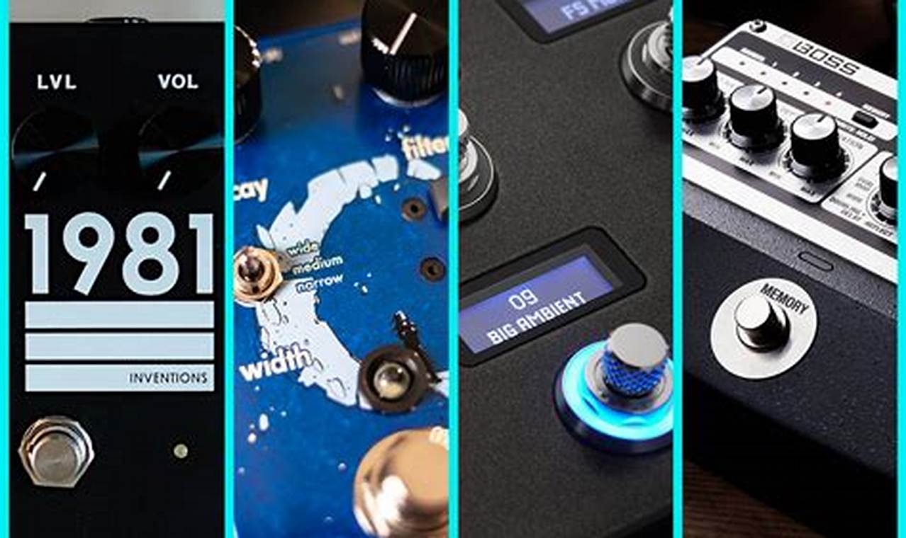 Unveiling the Ultimate Sound Arsenal: Discover the Best Guitar Pedals ...